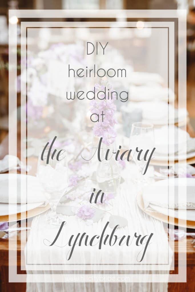 DIY Heirloom Wedding at The Aviary