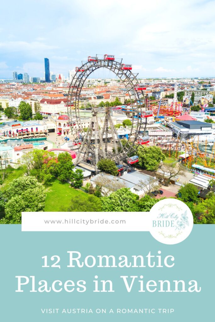 12 Surprisingly Romantic Things to Do in Vienna Austria